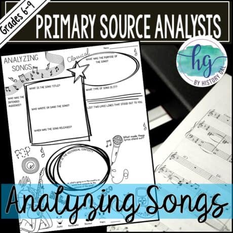 Analyzing Songs as Primary Sources (Print and Digital) - By History Gal