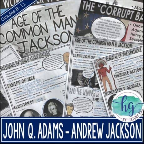 John Q. Adams, Jackson, Trail of Tears (1824-1836) PowerPoint & Notes ...