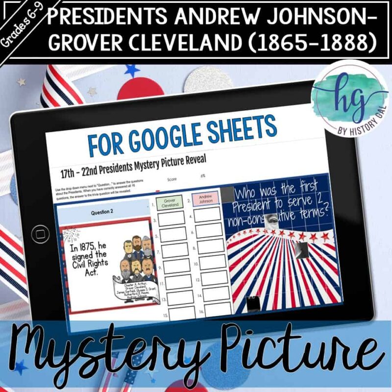 Presidents Andrew Johnson to Grover Cleveland (1865-1888) Mystery Image ...