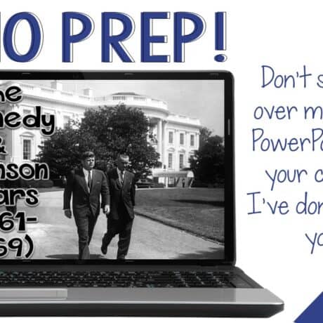 Kennedy and Johnson (1960-1968) PowerPoint & Guided Notes (Vietnam War ...